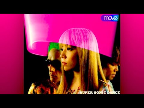 【重低音強化】m.o.v.e／SUPER SONIC DANCE - YouTube