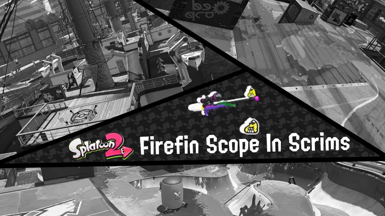 Firefin Splatterscope in Scrims [Splatoon 2] - YouTube
