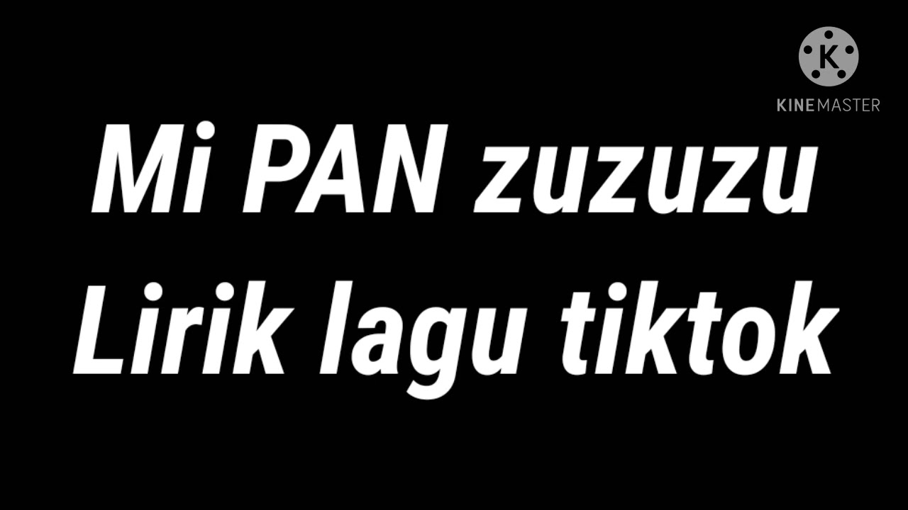 MI PAN ZUZUZU - LIRIK LAGU TIKTOK - YouTube