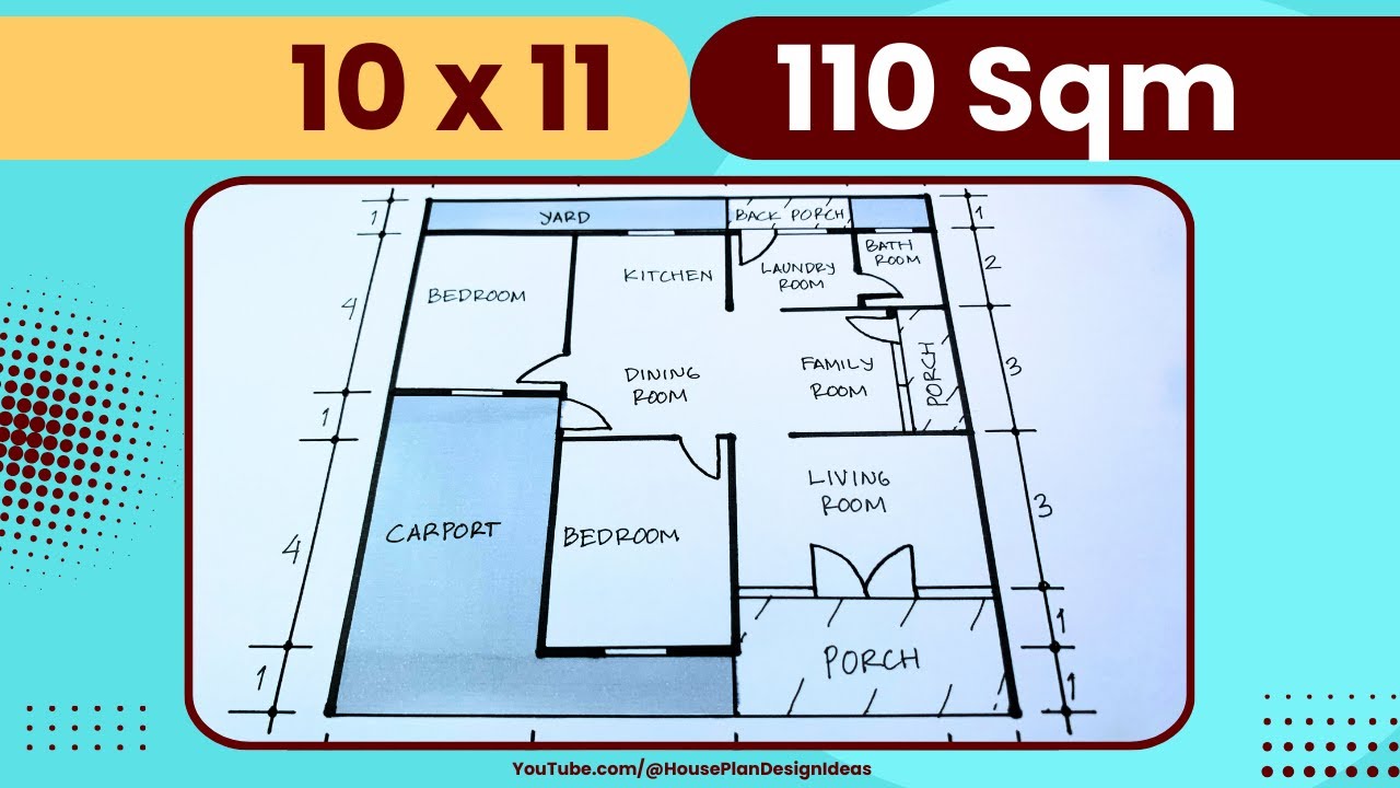 110 square meter House Plan Design 10x11 meters 2 Bedroom - YouTube