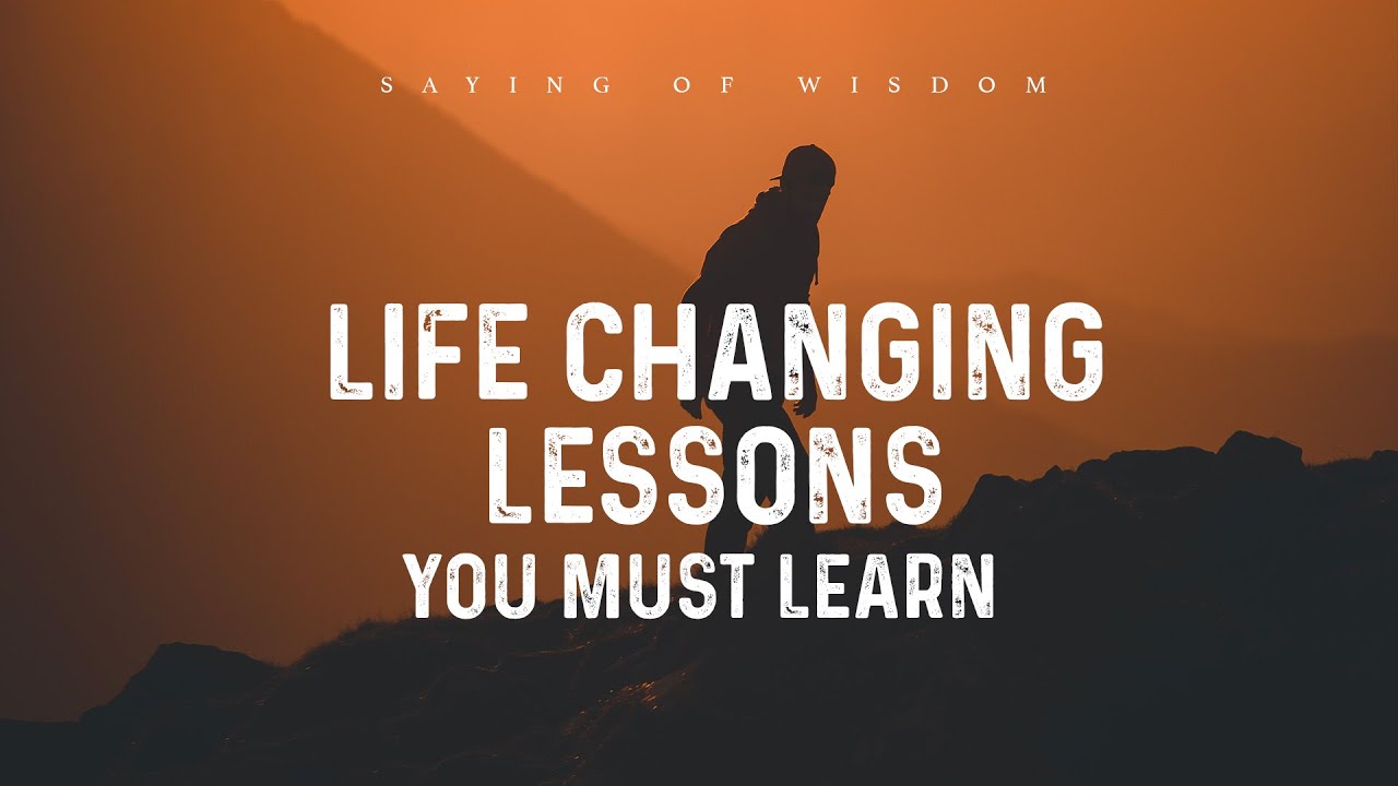 Master These Life Lessons and Never Look Back - YouTube