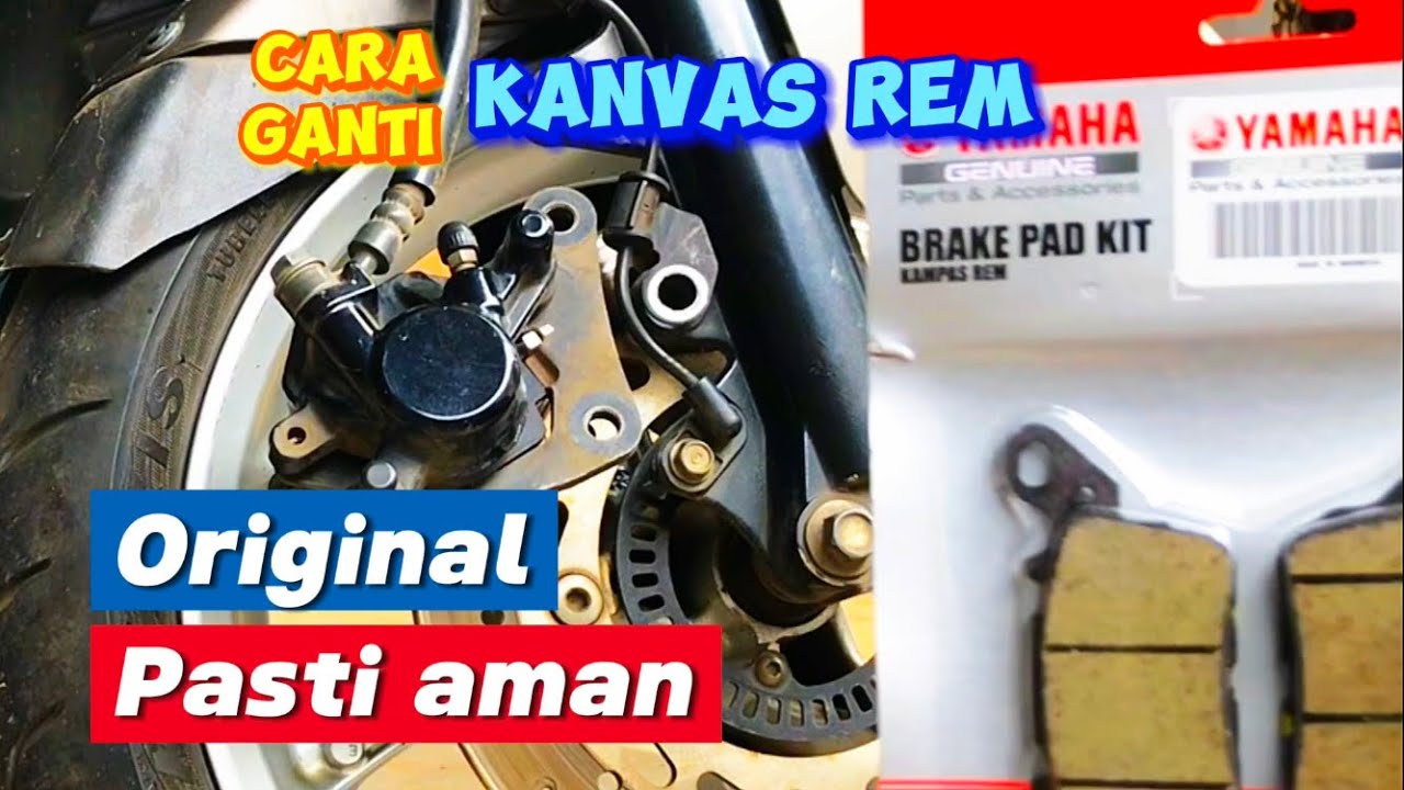 CARA GANTI KANVAS REM DEPAN MOTOR YAMAHA NMAX 155 - YouTube