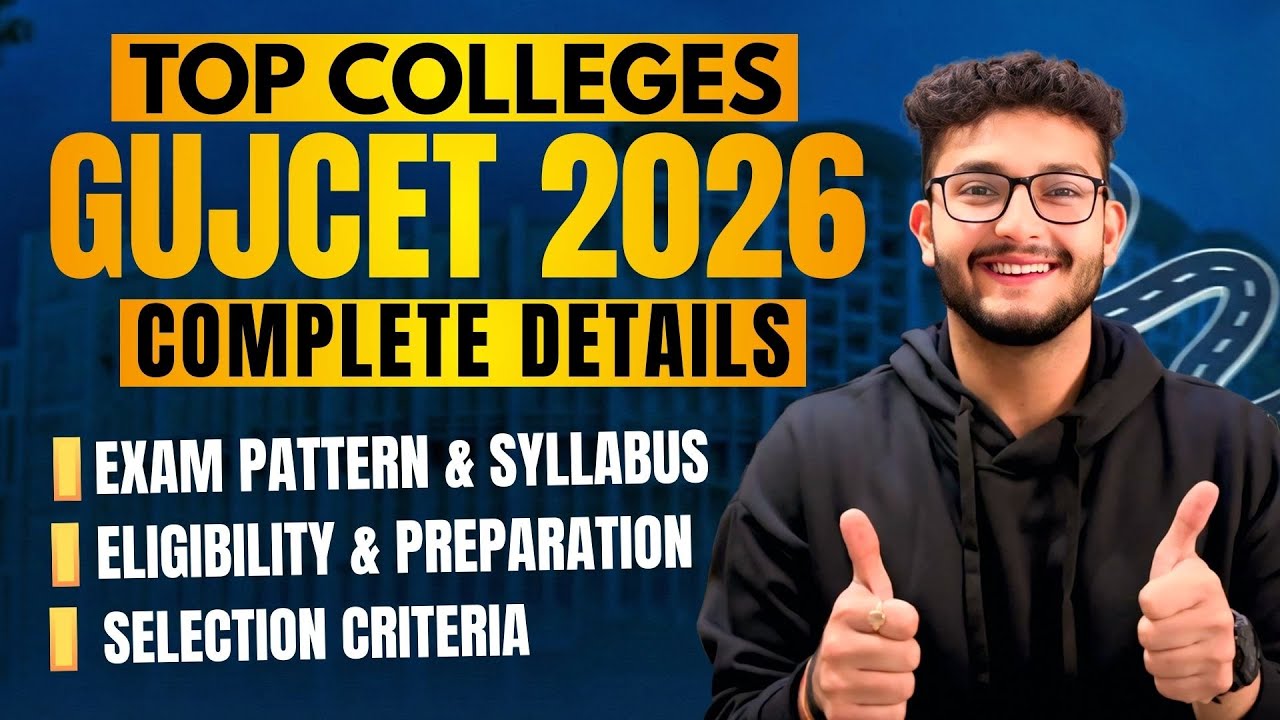 GUJCET 2026: Complete Details - Top Colleges, Exam Pattern, Syllabus ...
