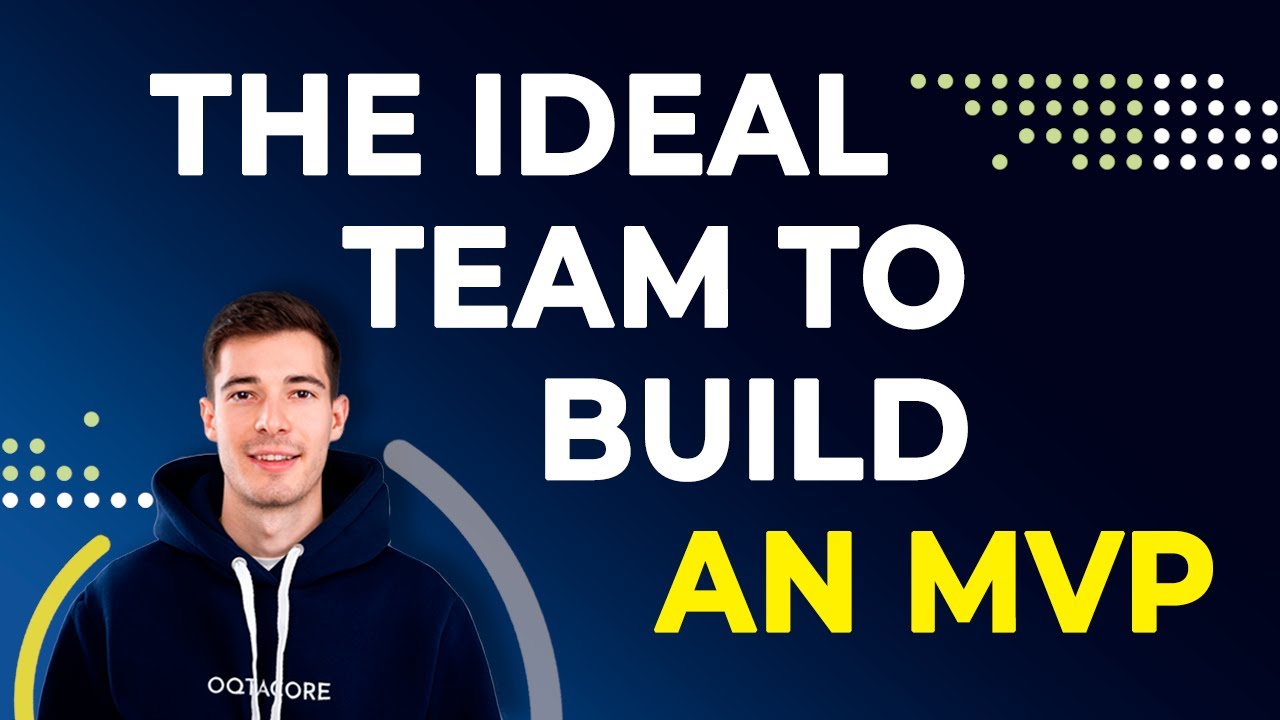 The team for building an MVP - YouTube
