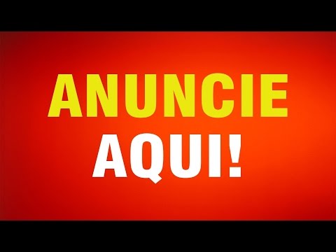 ANUNCIE AQUI - YouTube
