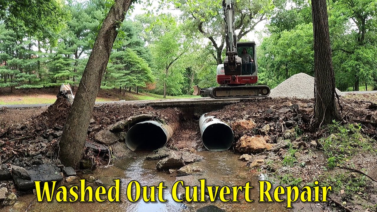 Repairing A Washed Out Culvert From Flash Floods - YouTube
