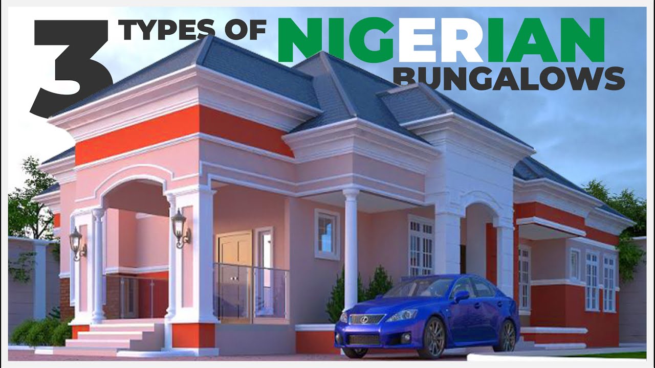 3 Types of Nigerian Bungalow Designs: Terrace, Semi Detached and ...