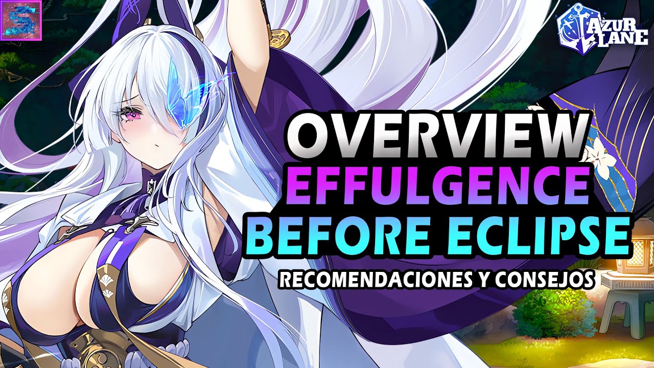Overview Effulgence Before Eclipse: Farmeo, Skins, Onsen Bath, Minigame - Azur Lane Español ...