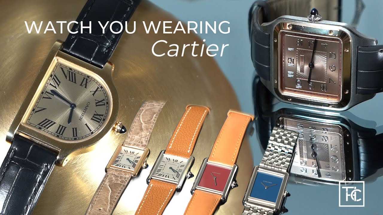 Why We Love Cartier | Watch You Wearing - YouTube