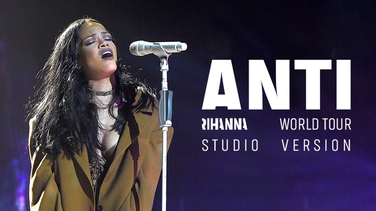 Rihanna - Same Ol' Mistakes (ANTI World Tour Studio Version) - YouTube