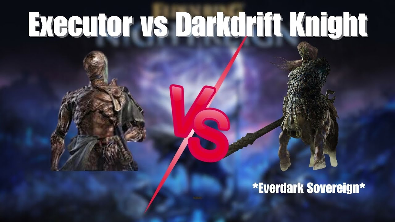 Executor faced Everdark Sovereign Darkdrift Knight in Elden RIng ...