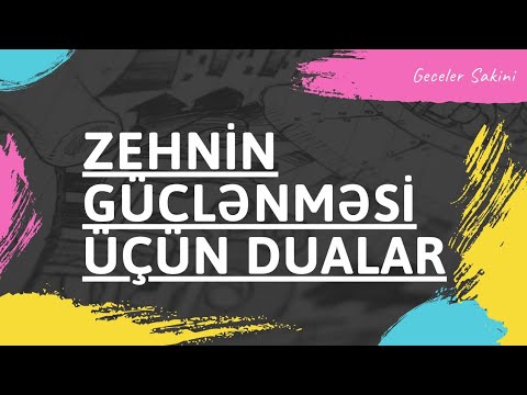 [Yazili Sekiller] Zehnin Güclənməsi Üçün DUALAR (Faydalı)