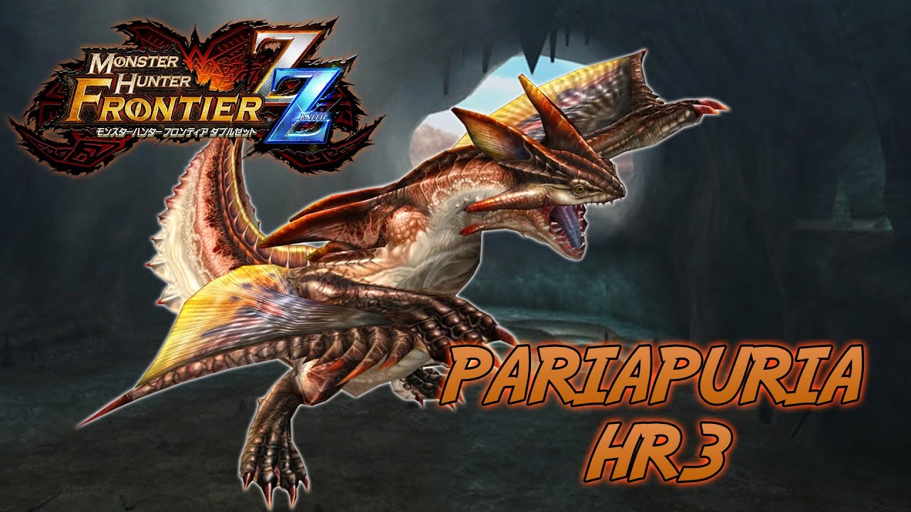 Pariapuria - HR3 [High Rank] - Monster Hunter Frontier Z - YouTube