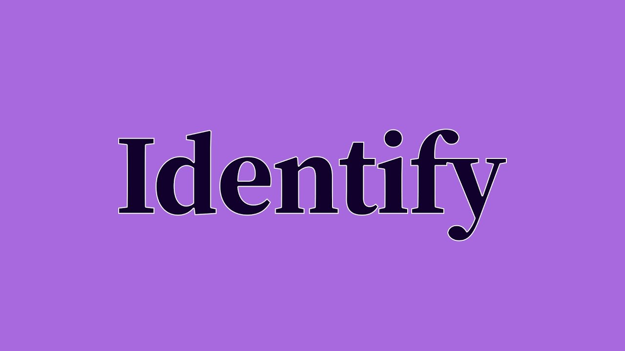 Identify Pronunciation and Meaning - YouTube