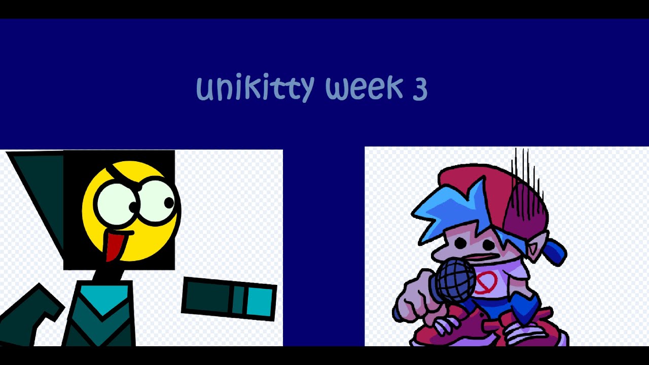 FNF UNIKITTY week 3 (remix trillogy) - YouTube
