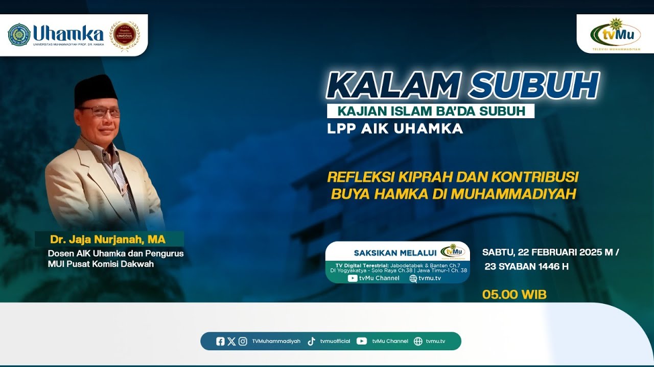 [LIVE] KALAM SUBUH UHAMKA | Refleksi Kiprah dan Kontribusi Buya Hamka ...