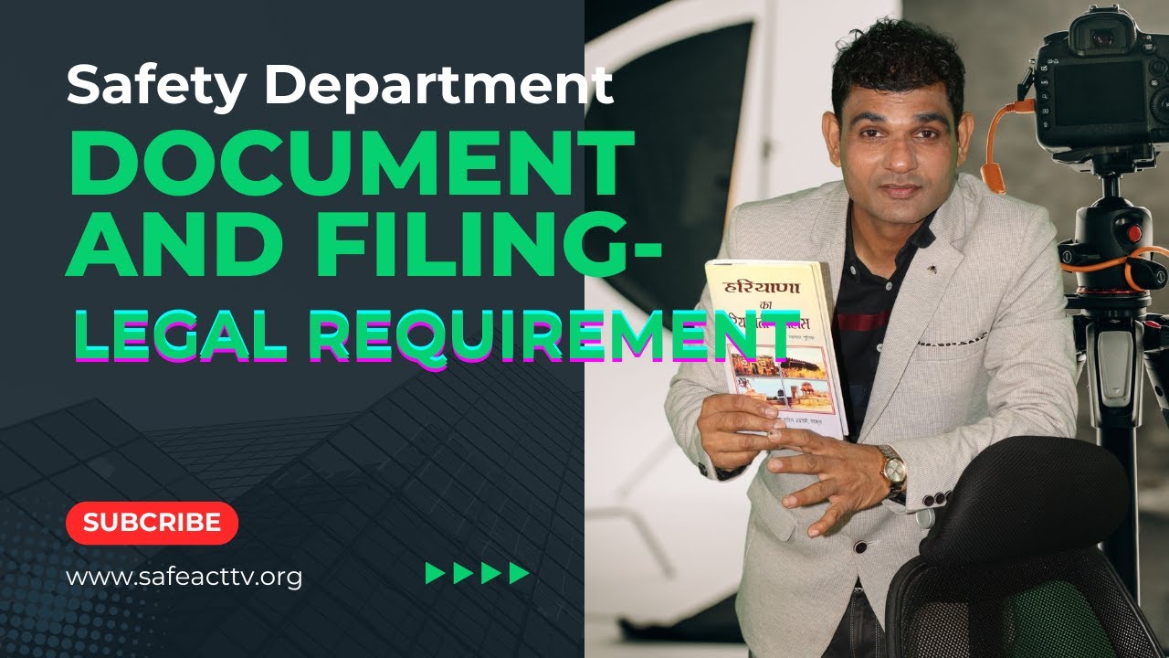 Document and Filing-Legal Requirements for Safety: Dr. Kumar Reveals ...