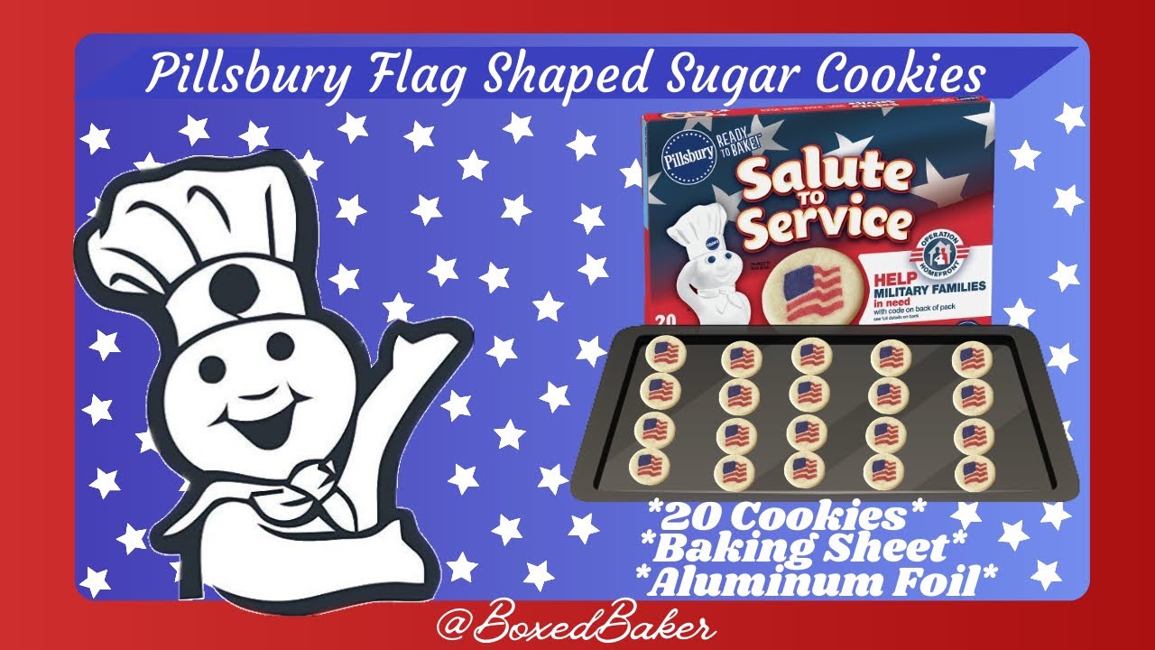 🇺🇸🍪 Pillsbury Salute to Service Flag Shaped Sugar Cookies! - YouTube