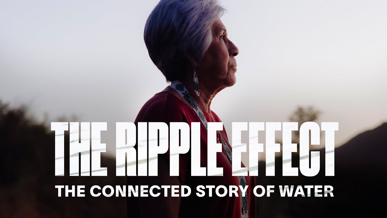 The Ripple Effect: The Connected Story of Water - YouTube