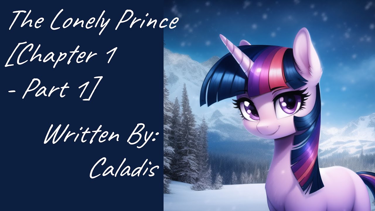 The Lonely Prince [Chapter 1 - Part 1] [Requested] (Fanfic Reading ...