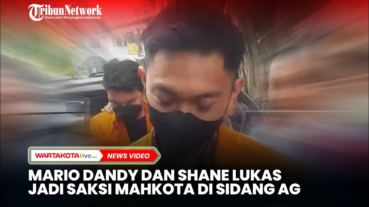 Mario Dandy dan Shane Lukas Menjadi Saksi Mahkota di Sidang AG - YouTube