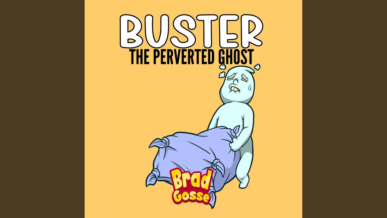 Buster The Ghost - YouTube
