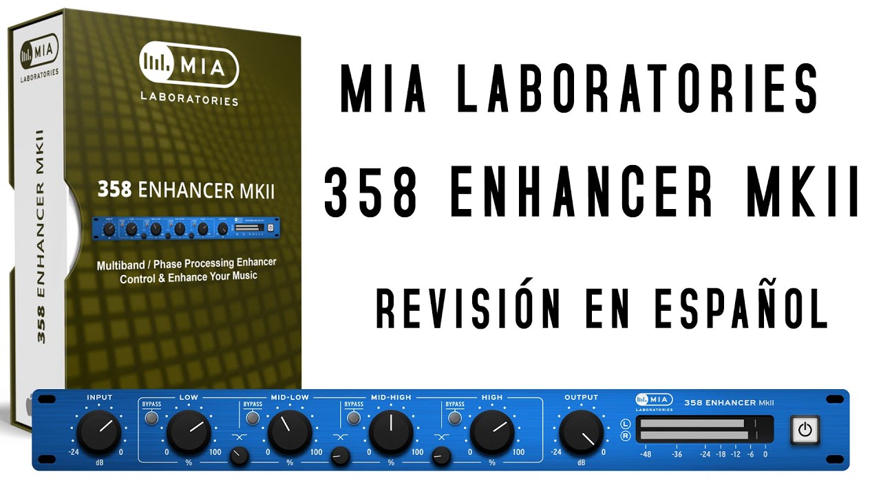 ⚡MIA Labs 358 Enhancer MkII⚡ -Revisión en Español- - YouTube