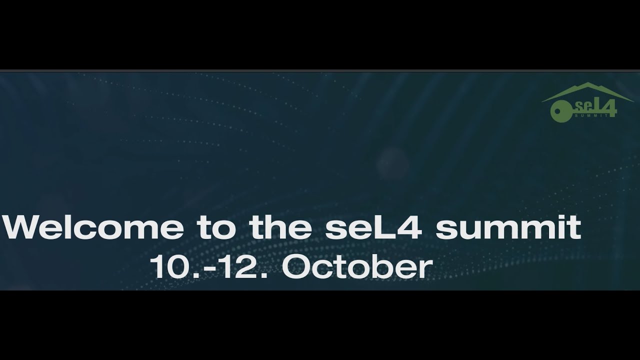 0: Welcome to the seL4 Summit 2022 - YouTube