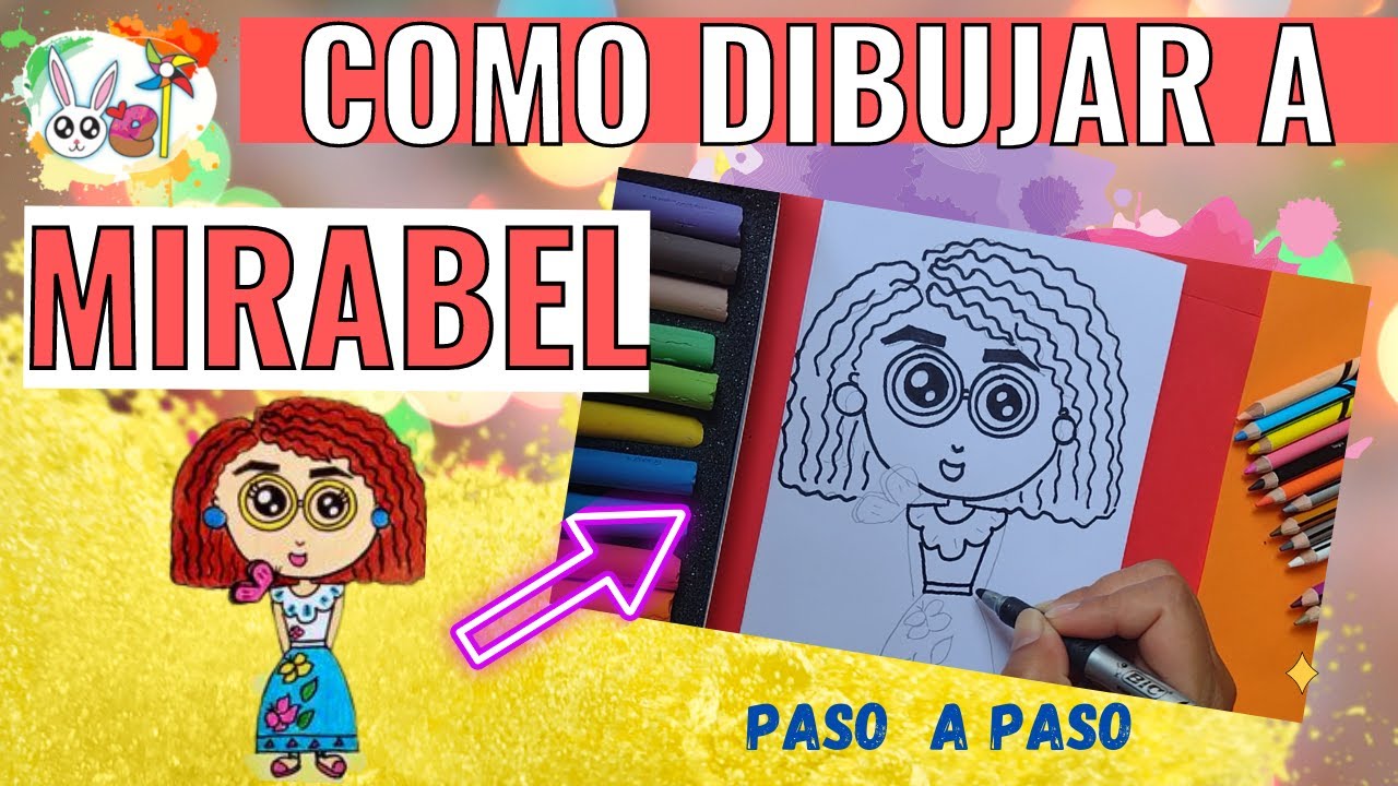 Como dibujar a MIRABEL MADRIGAL de ENCANTO paso a paso// How to draw ...