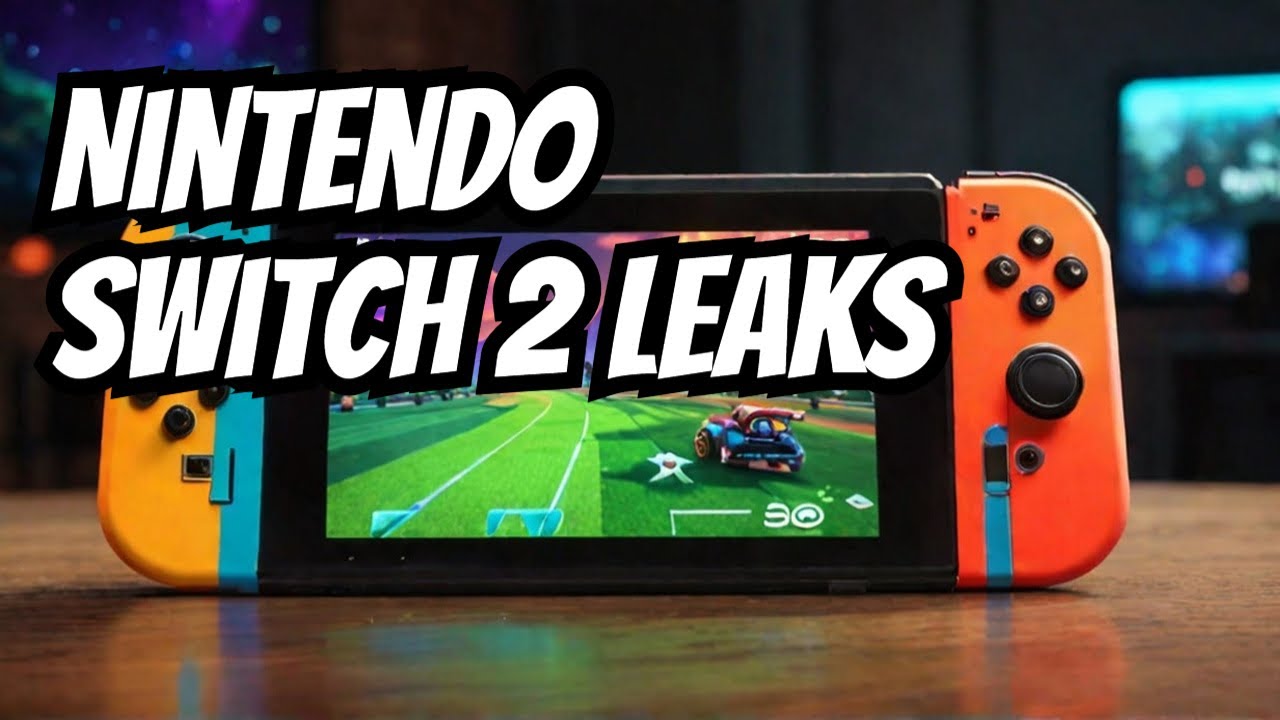 Nintendo Switch 2 Leaks: New Features, Release Date & What to Expect ...