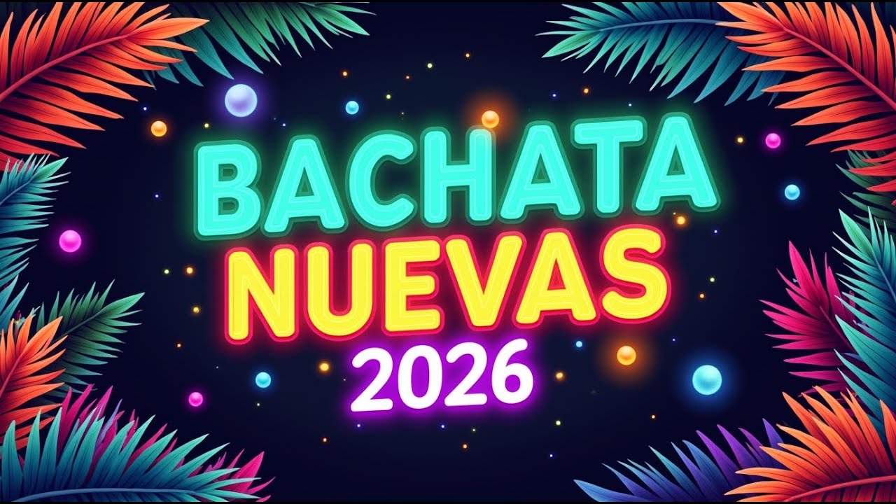 Bachata Nueva 2026 💕 Romantic Modern Bachata for Deep Emotions - YouTube