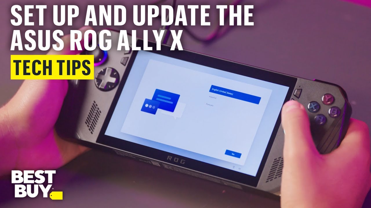 Setting Up and Updating the ASUS ROG Ally X – Tech Tips from Best Buy ...