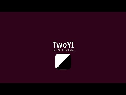 TwoYI v0.7.0 Update - YouTube