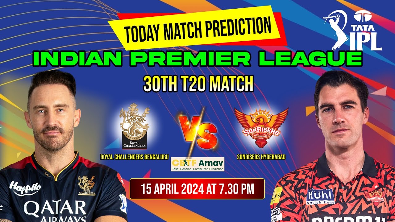Bengaluru vs Hyderabad IPL 2024 30th Match Prediction Today | #IPL2024 ...