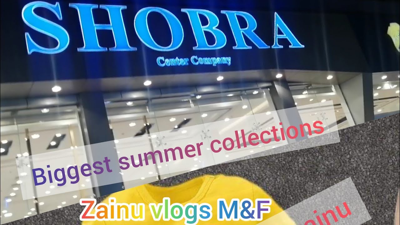 Summer collections||Shobra shopping Mall|| Jeddah shopping center ...