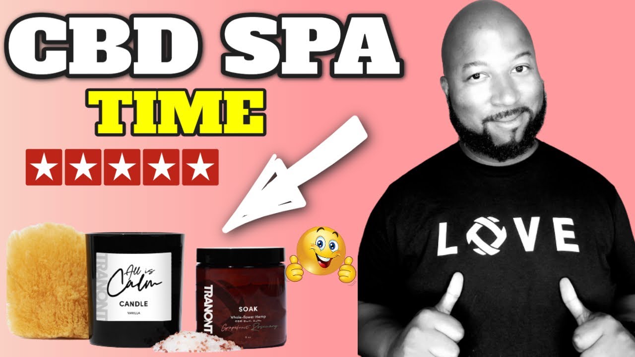 Tranont | Whole Flower hemp CBD Spa Kit - Limited Time Only! Dont wait ...