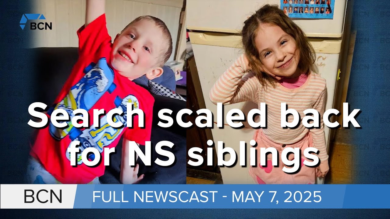 NS missing children search scaled back; India strikes Pakistan | May 7 ...