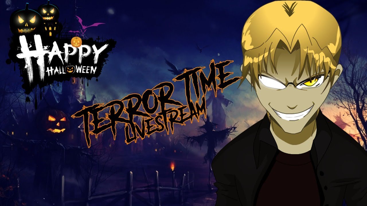 TERROR TIME LIVESTREAM - Let's Play Something Spooky - YouTube
