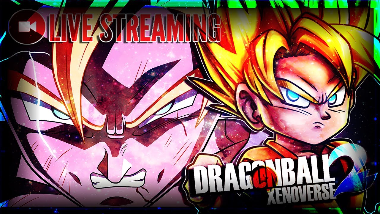 Android 18, Bardock & Goten Plays Dragon Ball Xenoverse 2 Live Stream ...