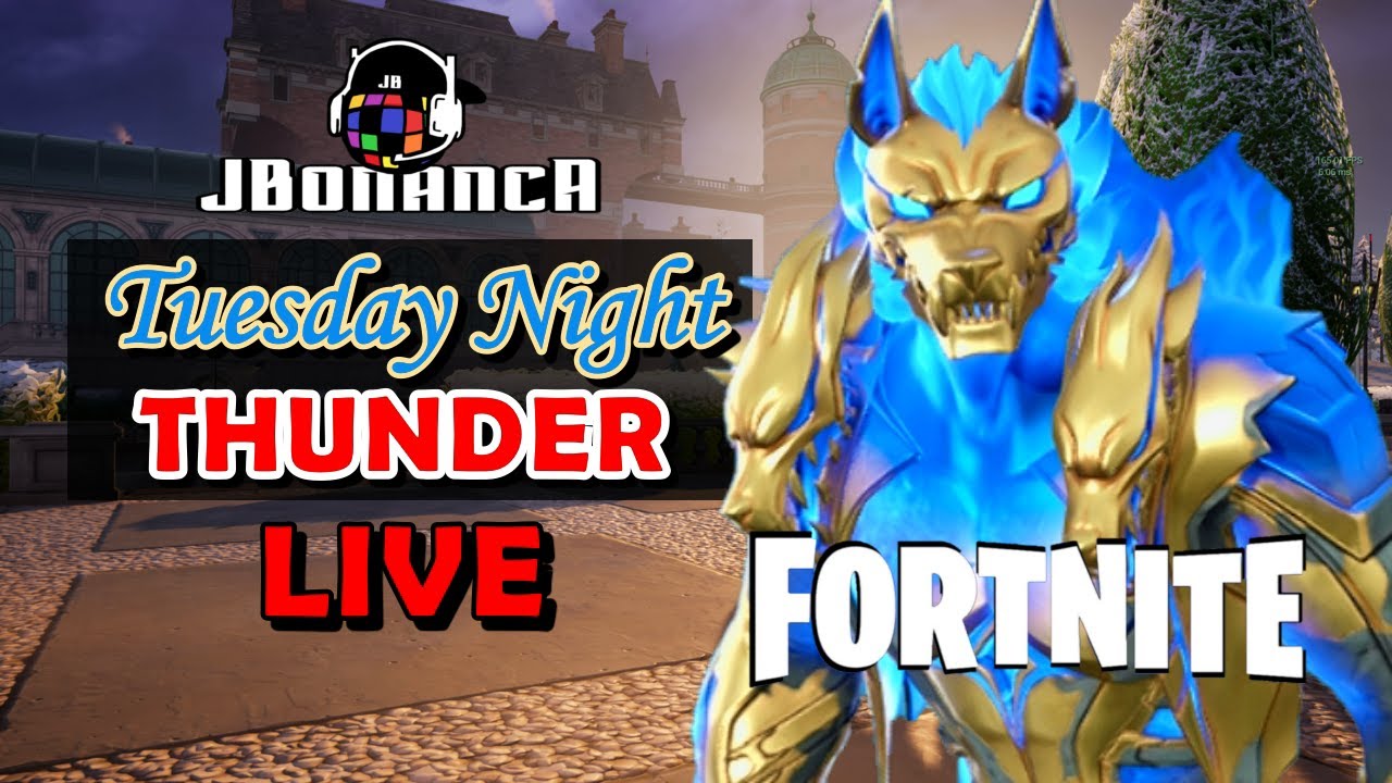 🔴LIVE - Tuesday Night Thunder! V-Bucks Raffle Entries: Day 6 🚨 Partner ...