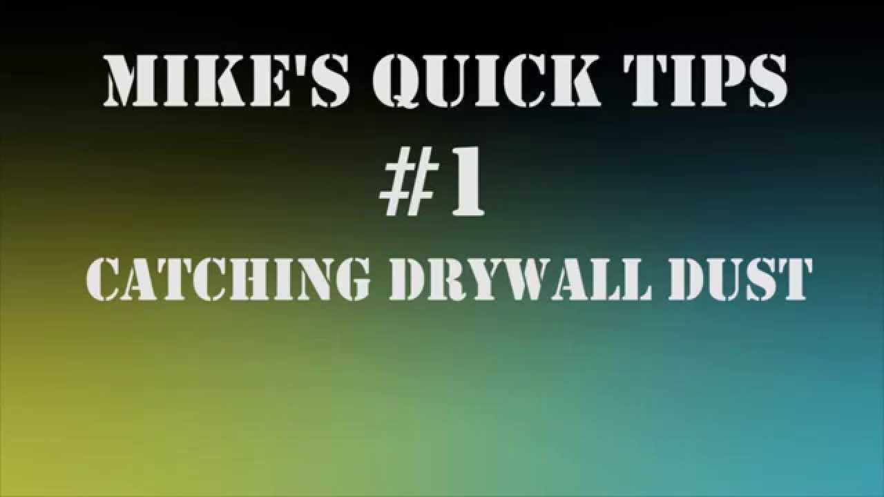 Mike's Quick Tips - #1 - Catching Drywall Drilling Dust - YouTube