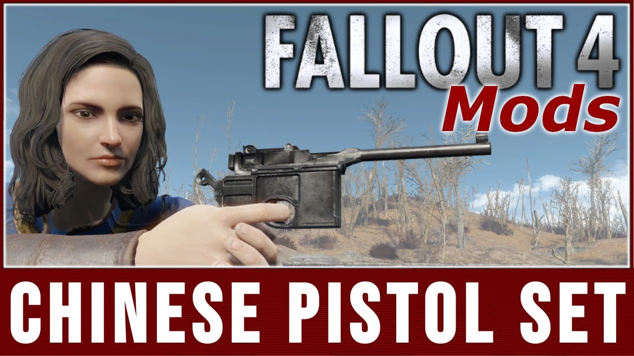 Fallout 4 Mods - Chinese Pistol Set - YouTube