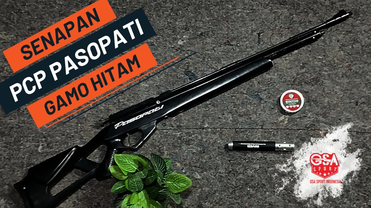 SENAPAN ANGIN PCP PASOPATI GAMO HITAM #081224494746 - YouTube