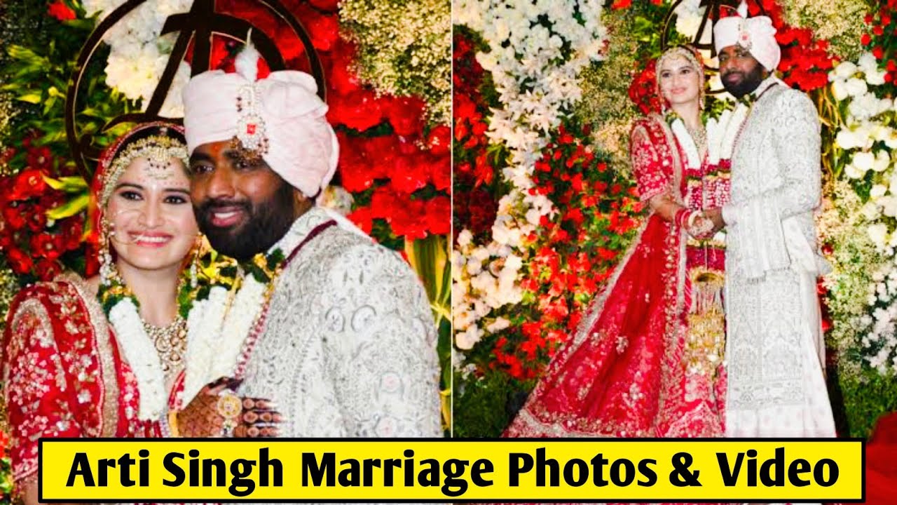 Arti Singh And Dipak chauhan Marriage Photos & Video, Arti Singh ...