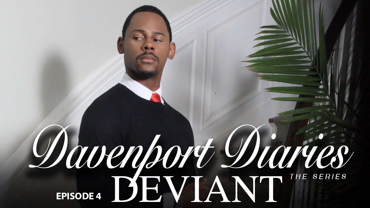 Davenport Diaries The Series Episode 4 "Deviant" Trailer - YouTube