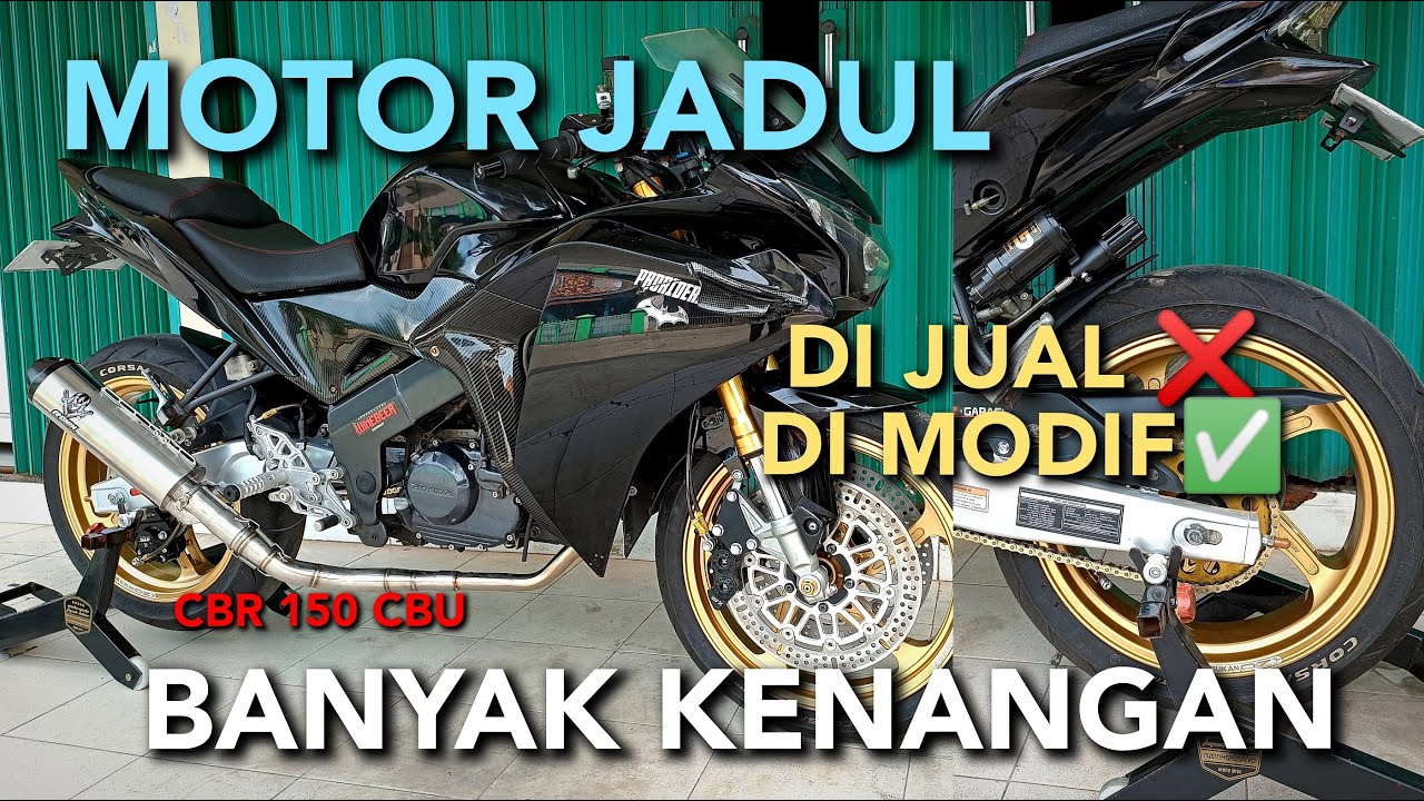 HONDA CBR 150 CBU / THAILAND MODIF - YouTube