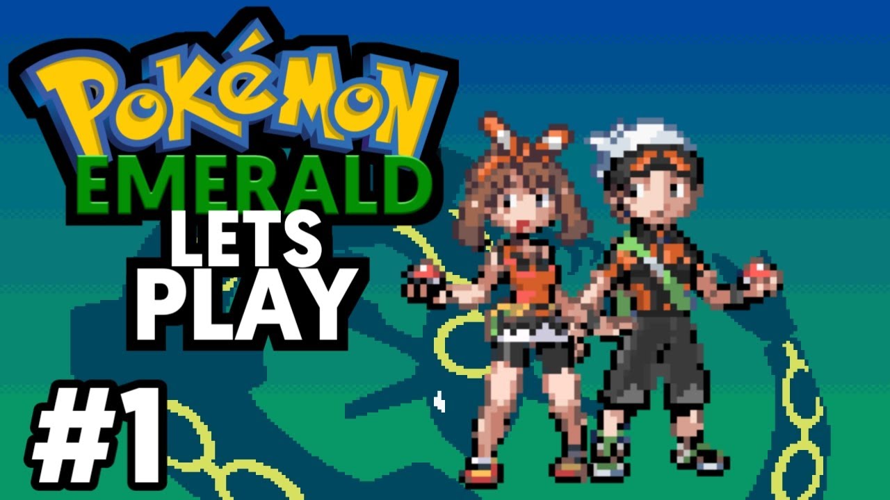 Pokemon Emerald Let's Play #1 The beginning of a new adventure! - YouTube