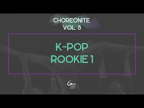 K-Pop Rookie 1 || Choreonite Vol. 8 | Gigi Art of Dance