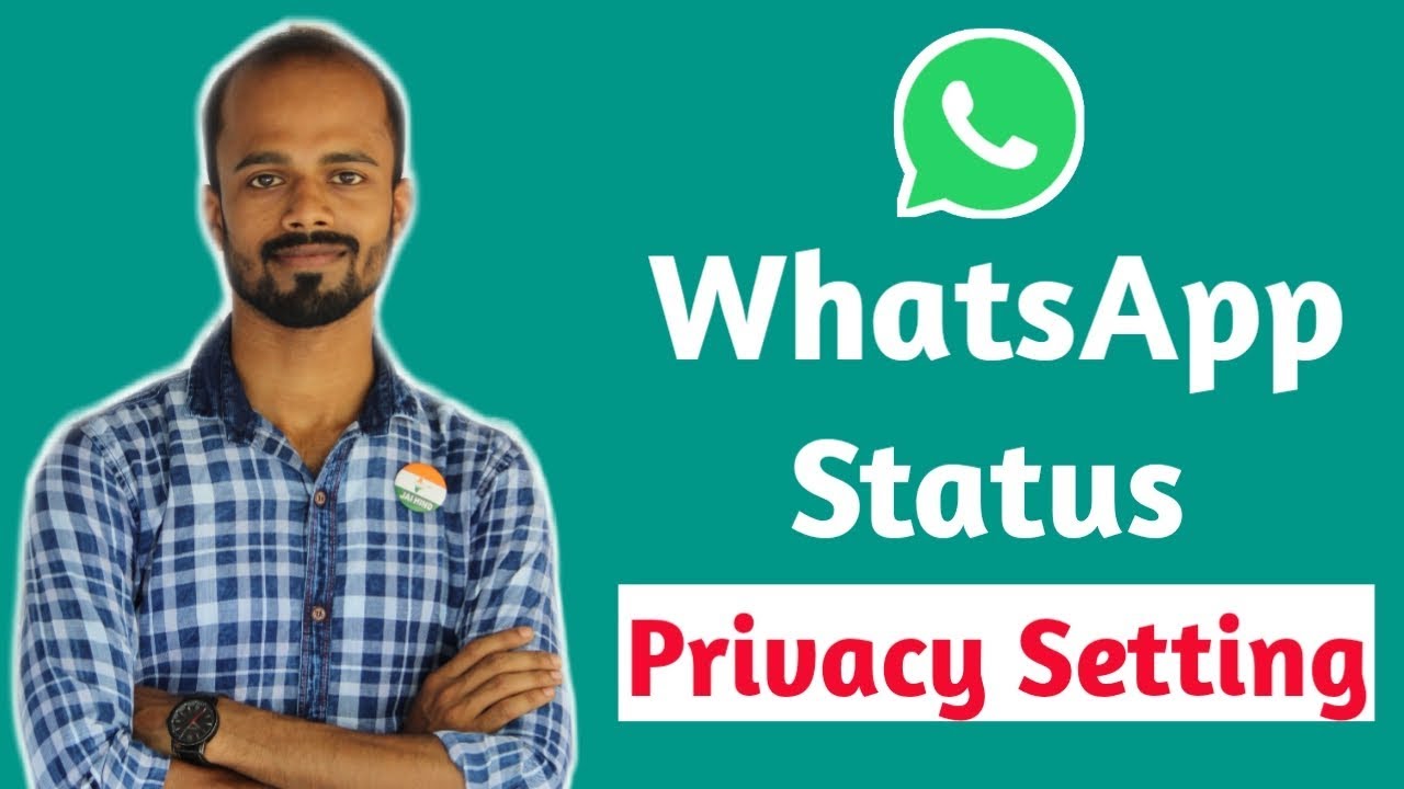 WhatsApp Status Privacy Setting Change WhatsApp Status Setting To whatsapp-status-privacy-setting-change-whatsapp-status-setting-to