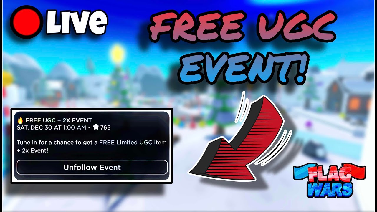 🔴LIVE Flag Wars UGC Event!🔴 - YouTube